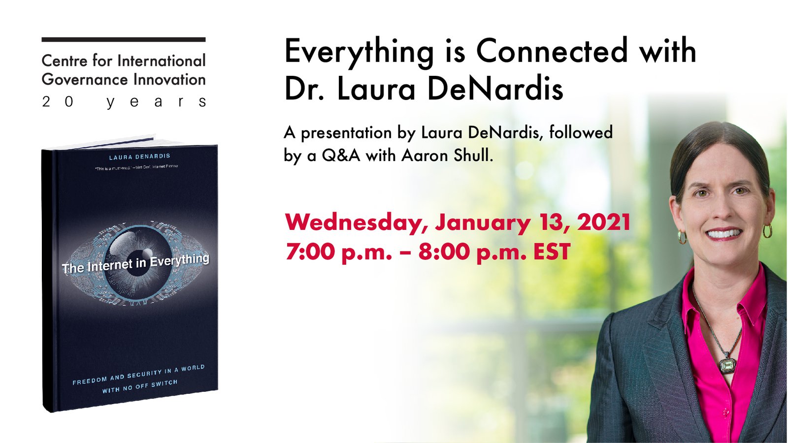 Everything Is Connected with Dr. Laura DeNardis - Centre for ...