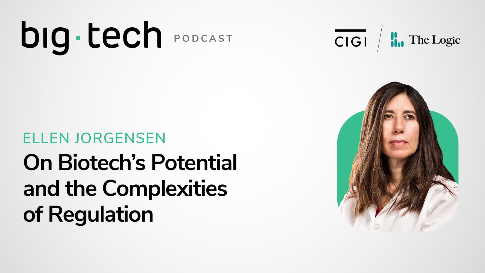 Ellen Jorgensen on Biotech’s Potential and the Complexities of ...